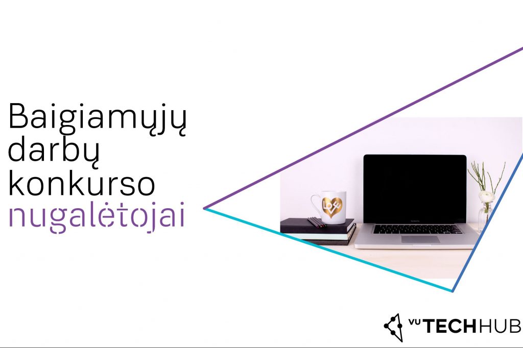 Teisės fakulteto absolventai tarp VU Tech Hub baigiamųjų darbų konkurso ...