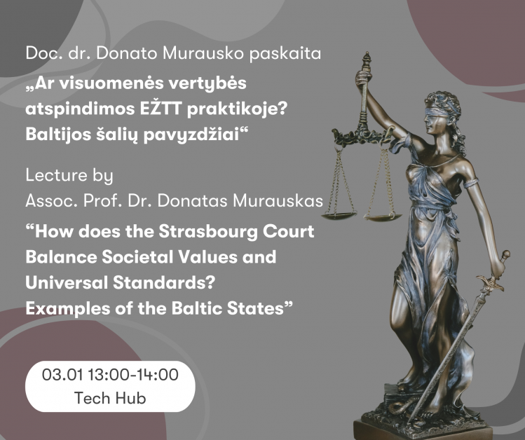 Lecture “How does the Strasbourg Court Balance Societal Values and ...